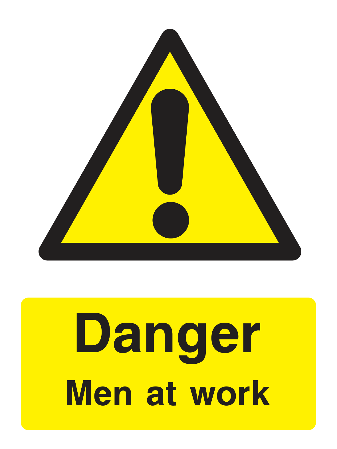Danger Men At Work Sign Portrait by Safe Signs